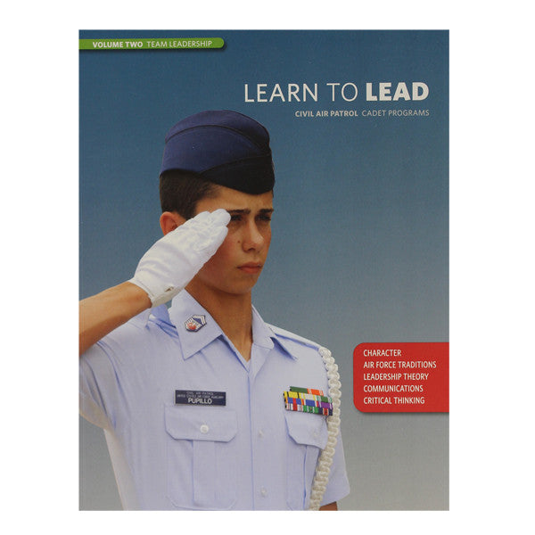 Civil Air Patrol Volume II Learn to Lead Study Guide